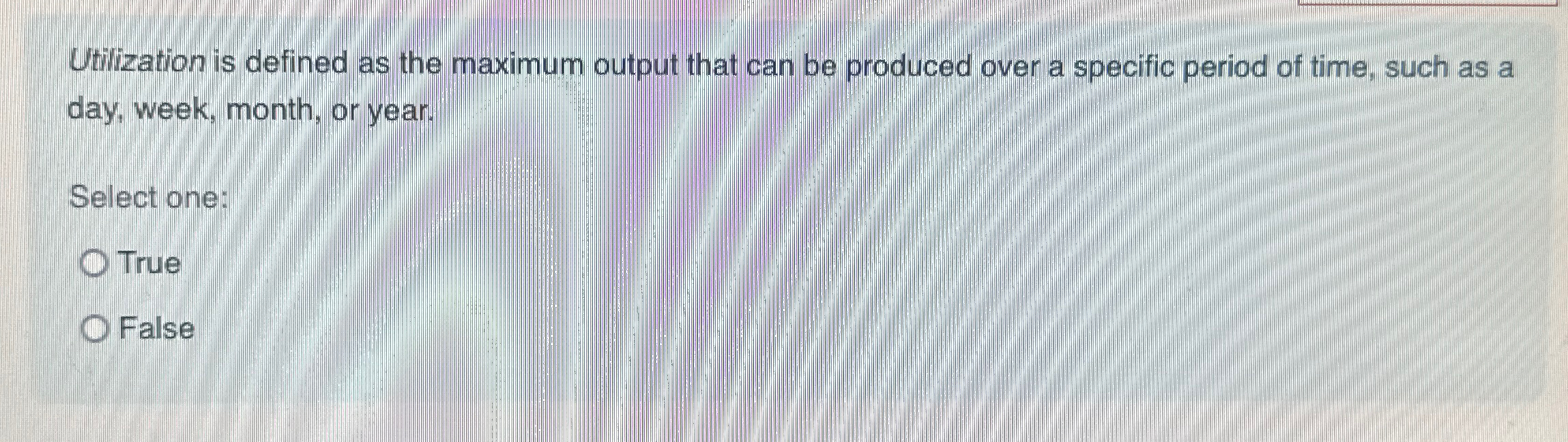 Solved Utilization is defined as the maximum output that can | Chegg.com