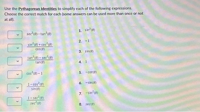 Solved Use the Pythagorean Identities to simplify each of | Chegg.com