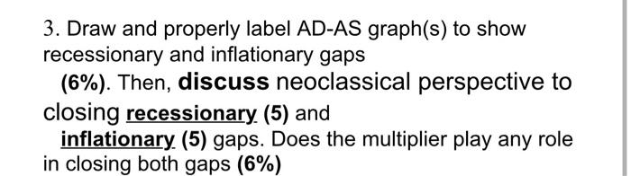 Solved 3. Draw and properly label AD-AS graph(s) to show | Chegg.com