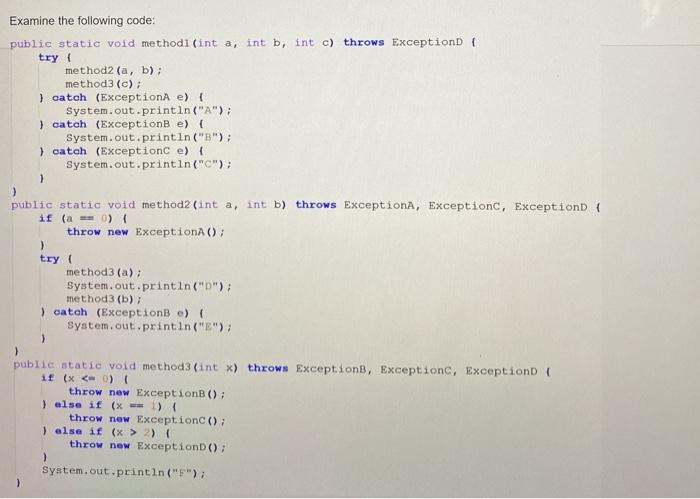 Solved Examine the following code: public static void | Chegg.com