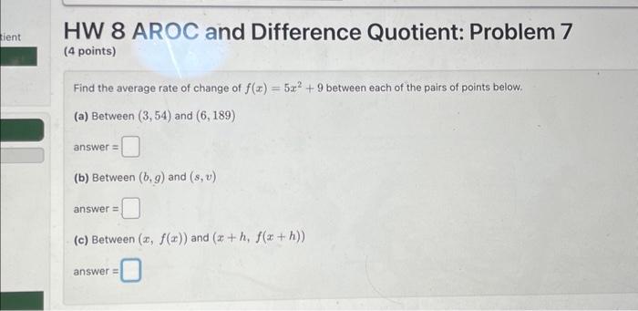 Solved HW 8 AROC and Difference Quotient: Problem 7 (4 | Chegg.com