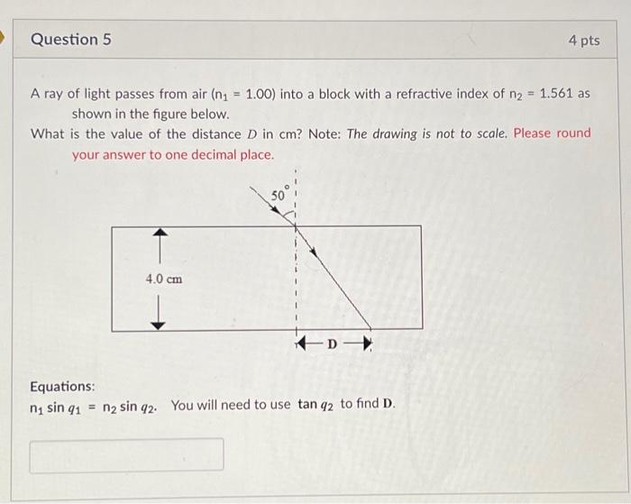 Solved A ray of light passes from air (n1=1.00) into a block | Chegg.com
