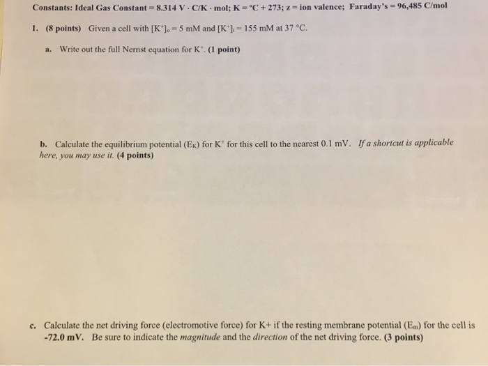 Solved Constants: Ideal Gas Constant - 8.314 V. C/K mol; | Chegg.com