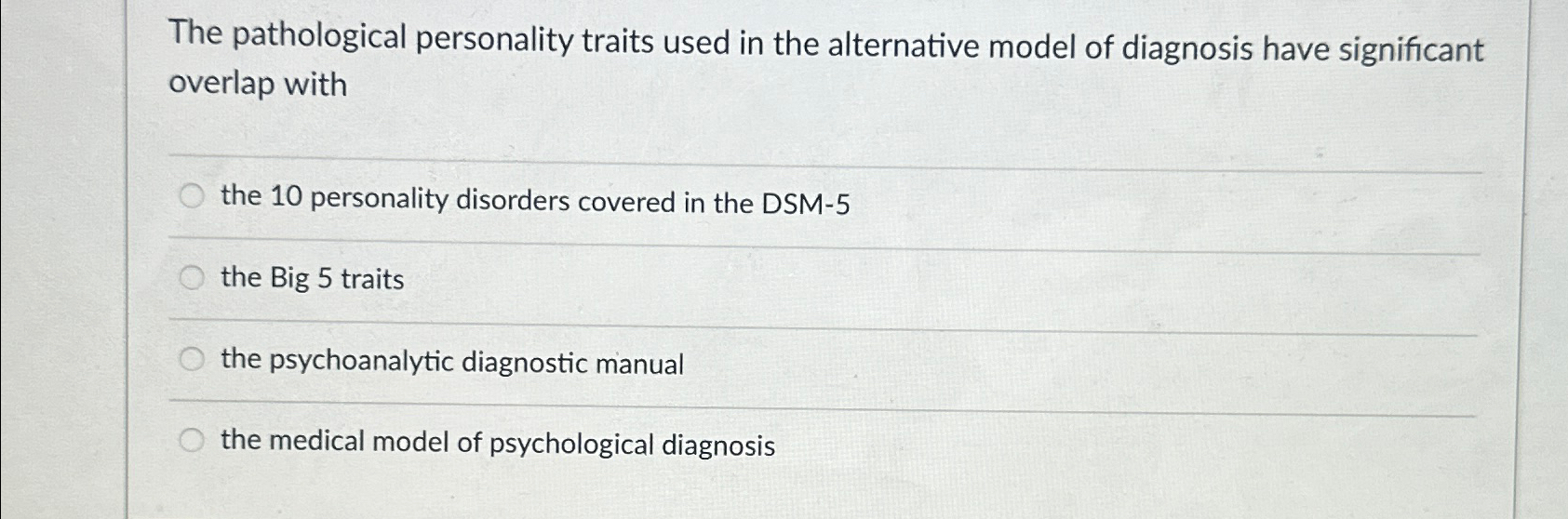 Solved The pathological personality traits used in the | Chegg.com