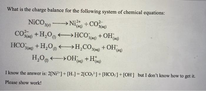 Solved What is the charge balance for the following system | Chegg.com
