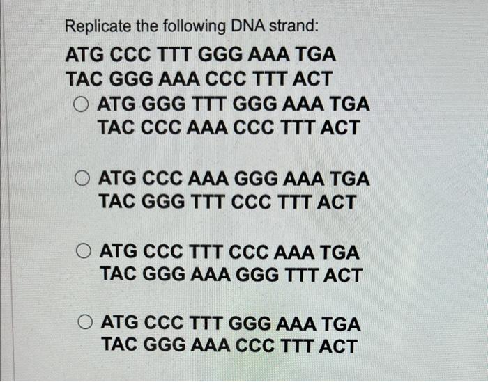 TG CCC TTT GGG AAA TGA AC GGG AAA CCC TTT ACT ATG GGG | Chegg.com