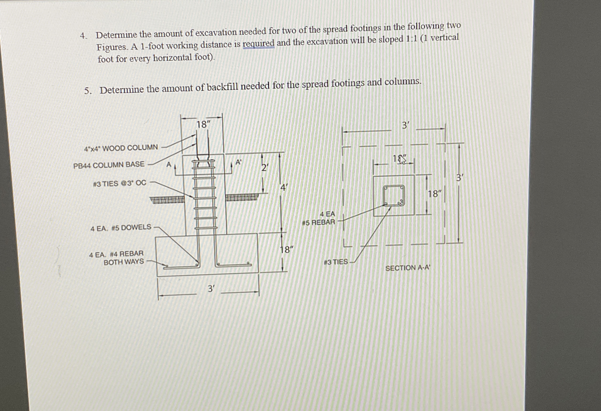 [Solved]: Determine the amount of excavation needed for two