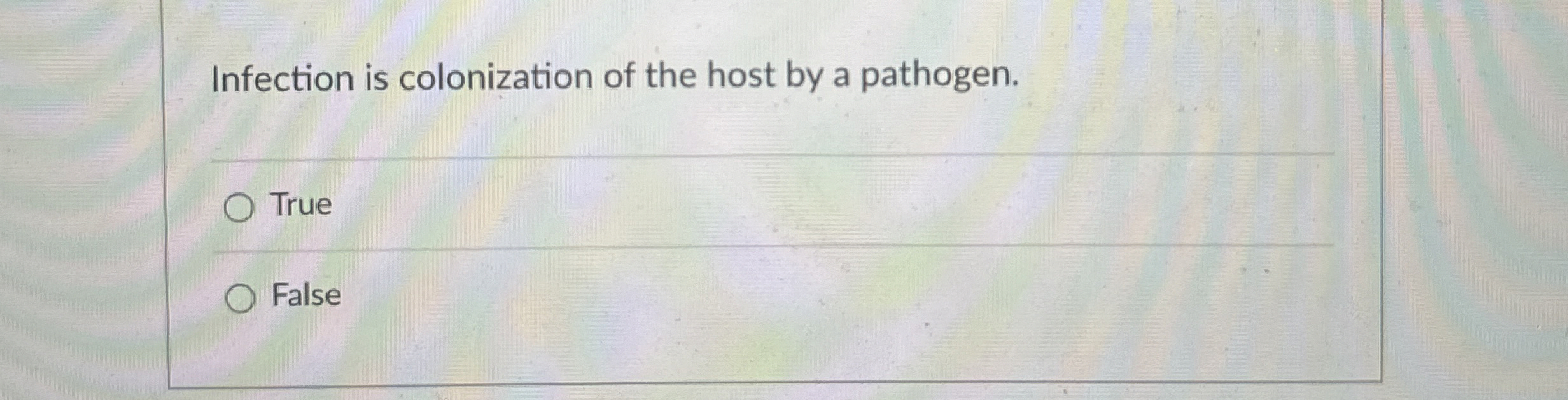 Solved Infection is colonization of the host by a | Chegg.com
