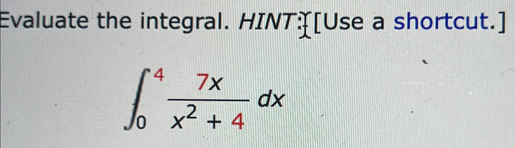 Solved Evaluate the integral. HINT:Y[Use a | Chegg.com