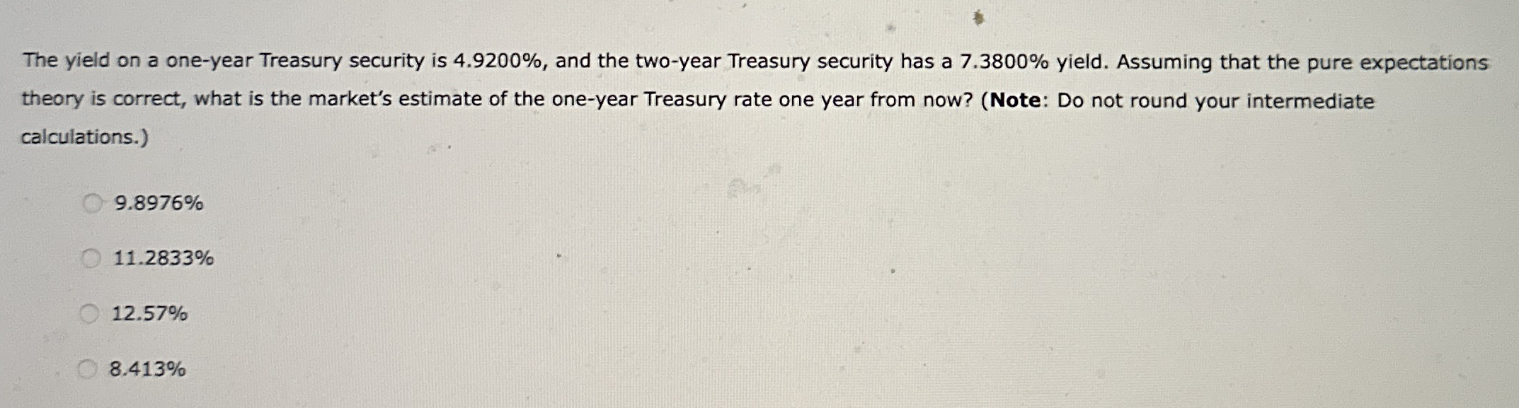 Solved The yield on a one-year Treasury security is 4.9200%, | Chegg.com