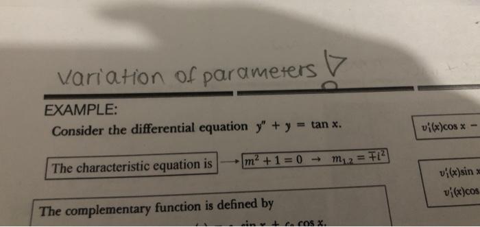 Solved variation of parameters EXAMPLE: Consider the | Chegg.com