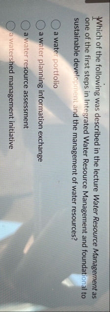 Solved Which of the following was described in the lecture | Chegg.com