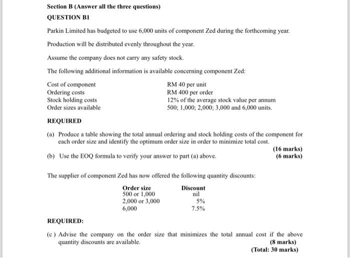 Solved Section B (Answer all the three questions) QUESTION | Chegg.com