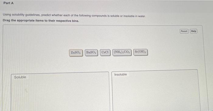 Solved Part A Using solubility guidelines, predict whether | Chegg.com