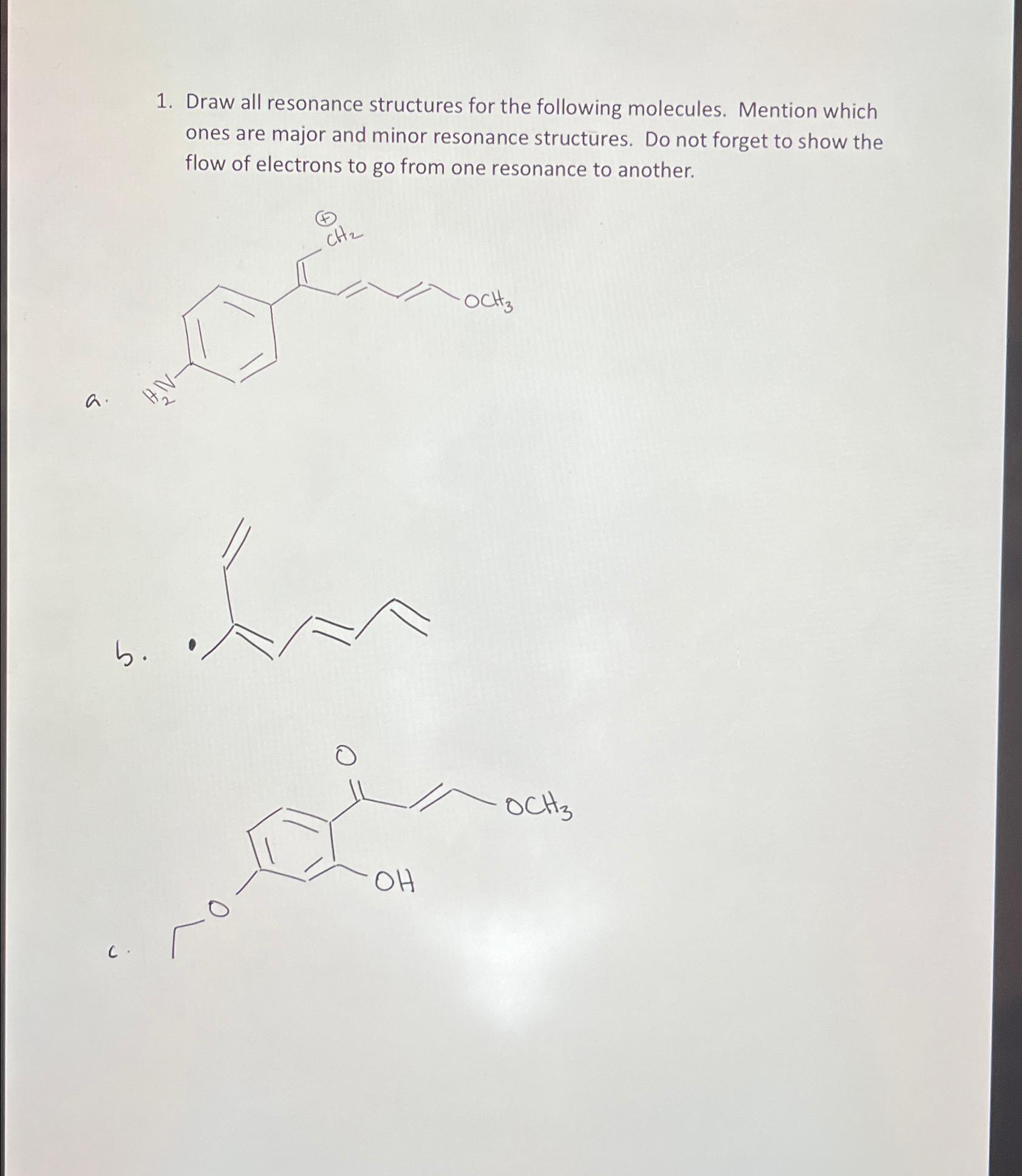 Solved Draw all resonance structures for the following | Chegg.com