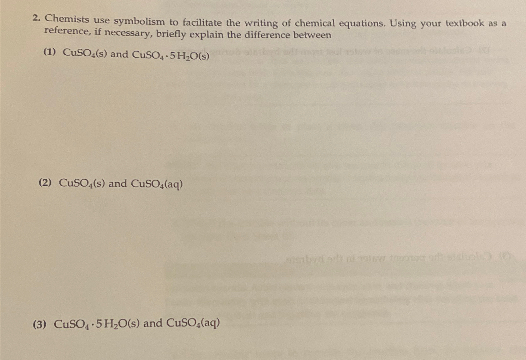 Solved Chemists use symbolism to facilitate the writing of | Chegg.com