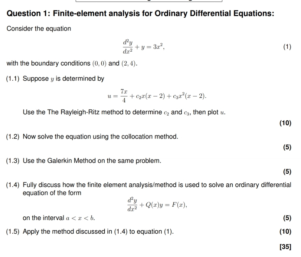 Question 1: Finite-element analysis for Ordinary | Chegg.com