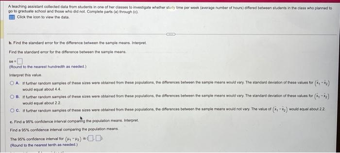 Solved A teaching assistant collected data from students in | Chegg.com