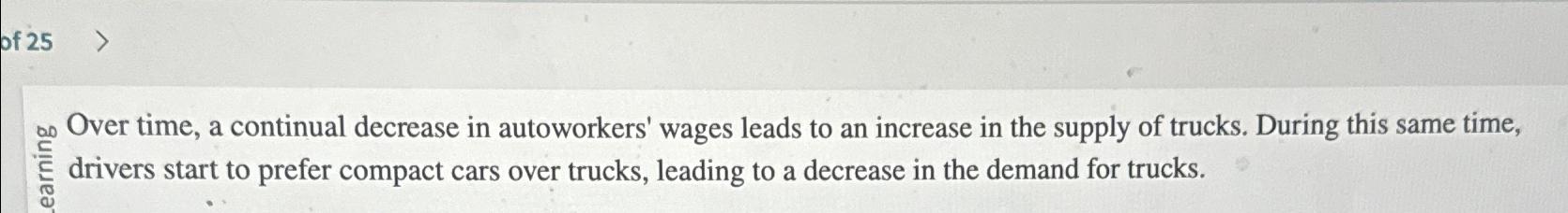 Solved ?∞ ﻿Over time, a continual decrease in autoworkers' | Chegg.com