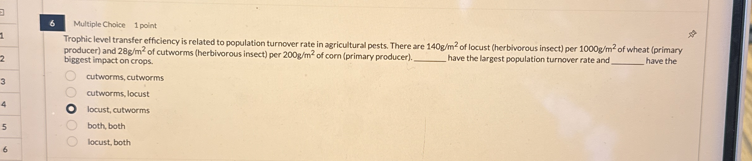 Solved 6Multiple Choice1 ﻿pointTrophic level transfer | Chegg.com