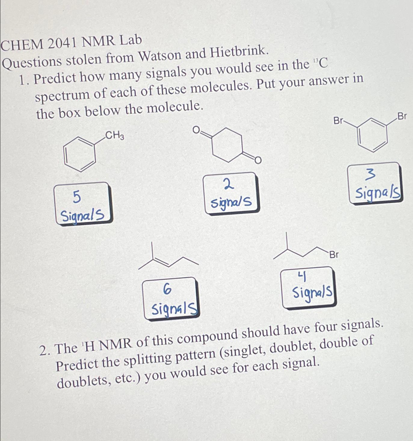 Solved CHEM 2041 NMR Lab\\nQuestions stolen from Watson and | Chegg.com