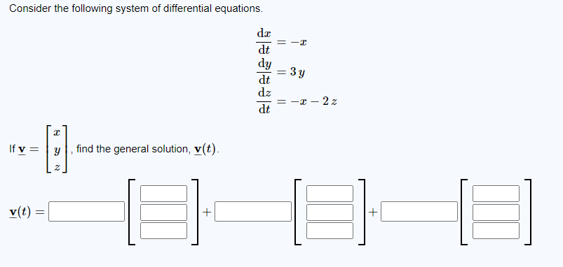 Solved Consider the following system of differential | Chegg.com