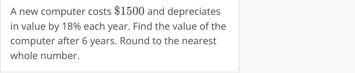 Solved A new computer costs $1500 ﻿and depreciates in value | Chegg.com