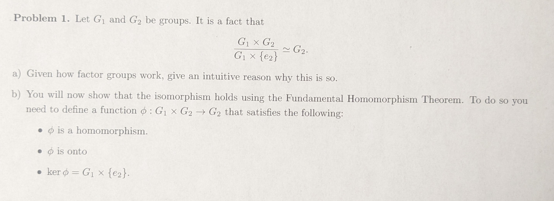 Solved Problem 1. ﻿Let G1 ﻿and G2 ﻿be groups. It is a fact | Chegg.com