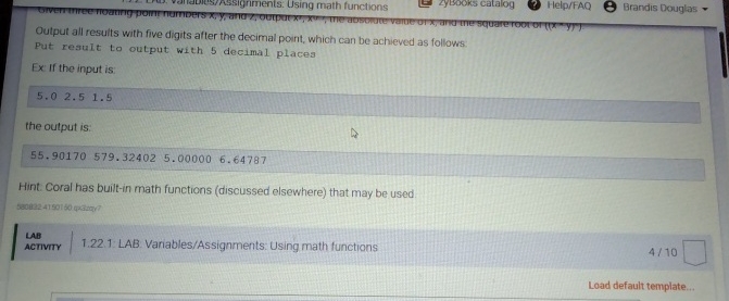 Solved Output all results with five digits after the decimal | Chegg.com