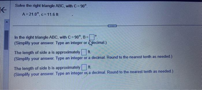 Solved Solve the right triangle ABC, with C=90∘. | Chegg.com