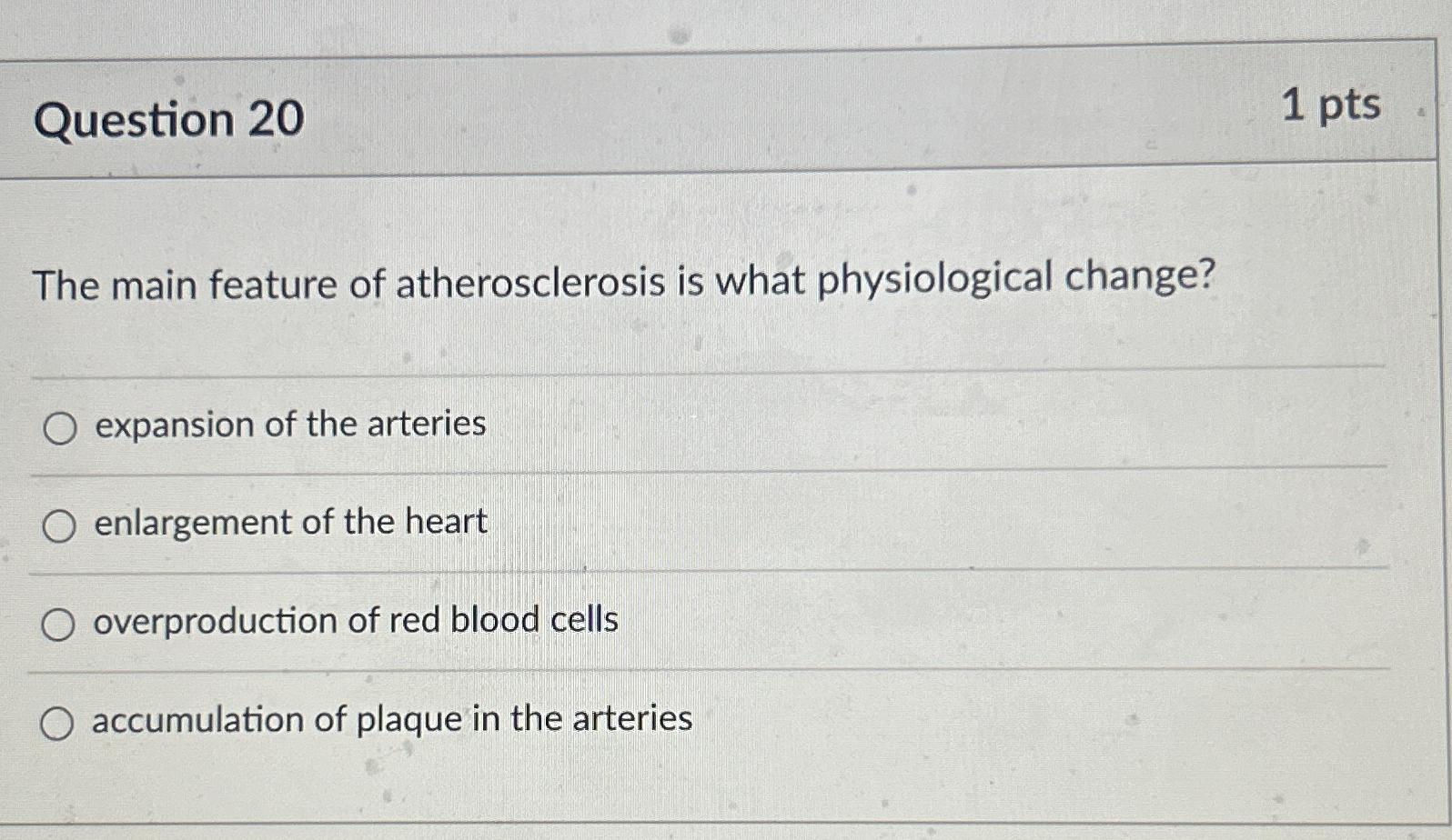 Solved Question 201 ptsThe main feature of atherosclerosis | Chegg.com Solved Question 201 ptsThe main feature of atherosclerosis | Chegg.com