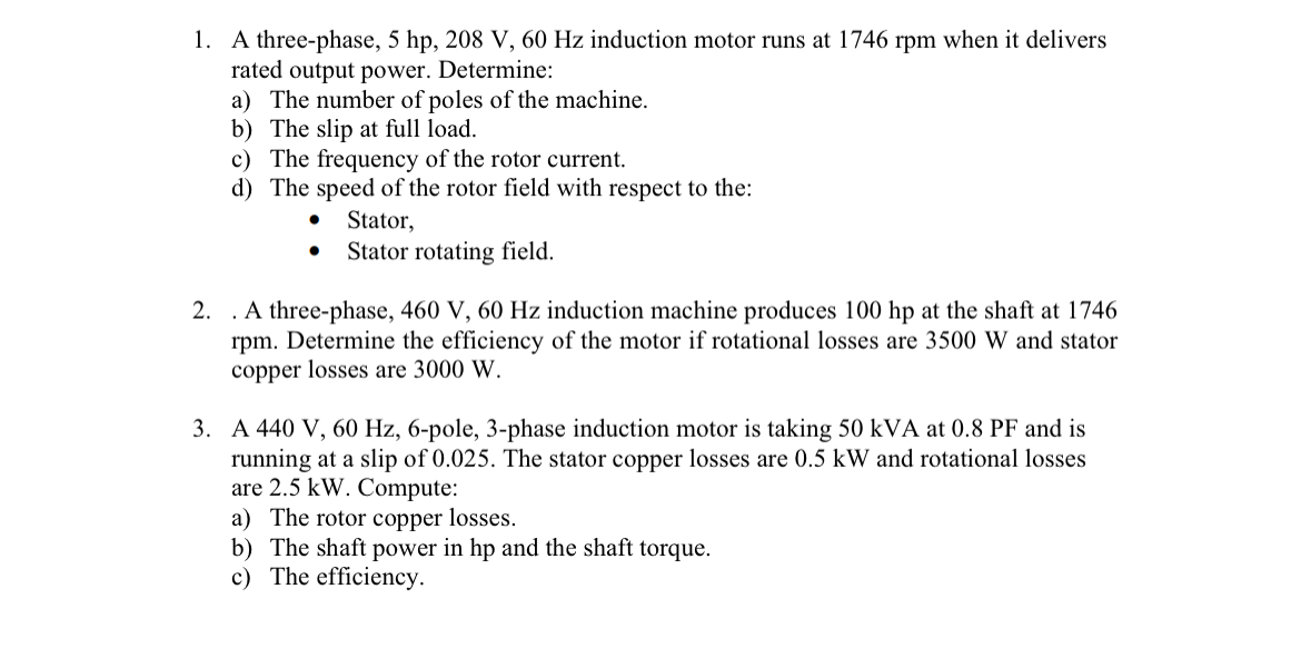 Solved A three-phase, 5hp,208V,60Hz ﻿induction motor runs at | Chegg.com