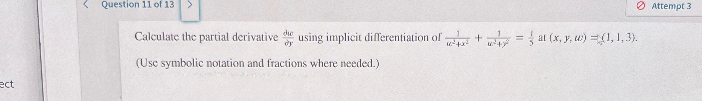 Solved Question 11 ﻿of 13Calculate the partial derivative | Chegg.com