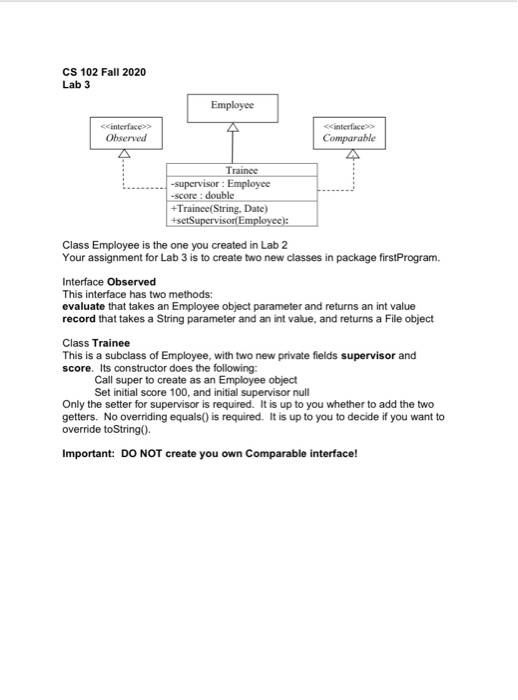 Solved CS 102 Fall 2020 Lab 3 Employee > Comparable Trainee | Chegg.com