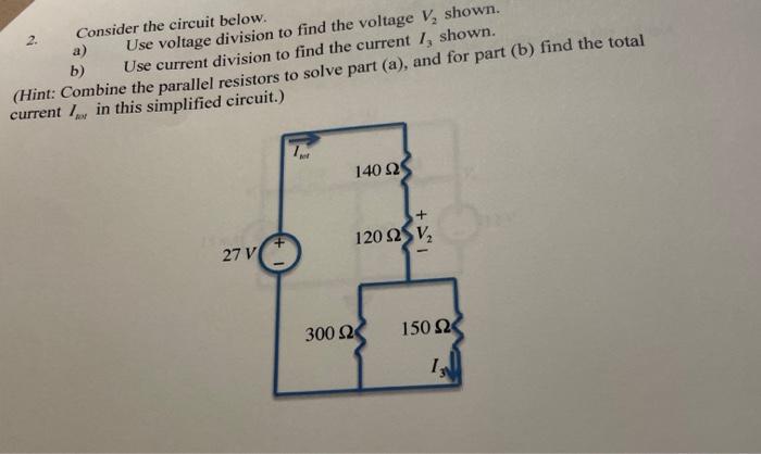 Solved 2. Consider the circuit below. a) Use voltage | Chegg.com