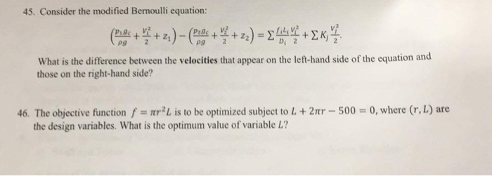 Solved 45. Consider the modified Bernoulli equation: ( | Chegg.com