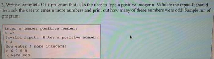 Solved 2. Write a complete C++ program that asks the user to | Chegg.com