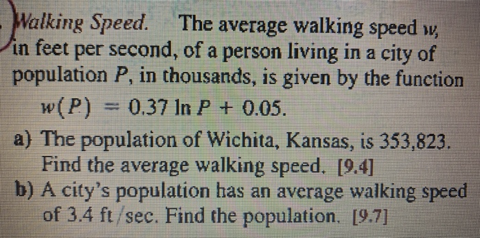 Solved Walking Speed. The average walking speed w, in feet | Chegg.com