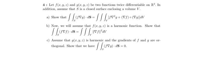 4 : Let f(x,y,z) and g(x,y,z) be two functions twice | Chegg.com