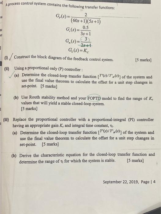 Solved s! 81 G,()=7 ar se ] A process control system | Chegg.com