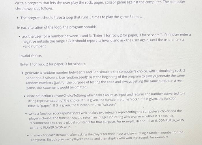 Solved Write a program that lets the user play the rock, | Chegg.com