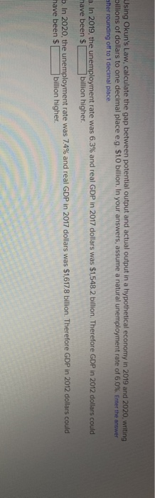 Using Okun's Law, calculate the gap between potential | Chegg.com