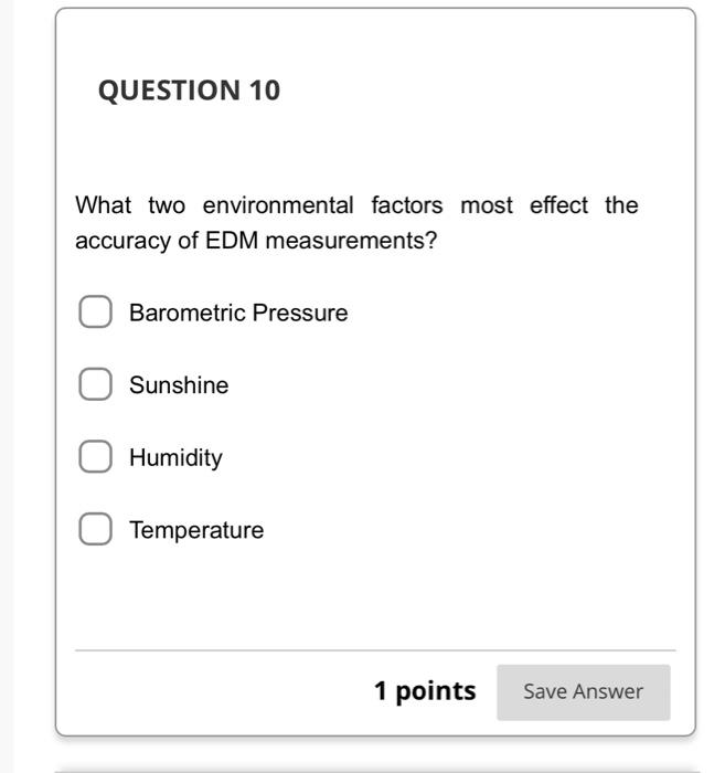 What two environmental factors most effect the | Chegg.com