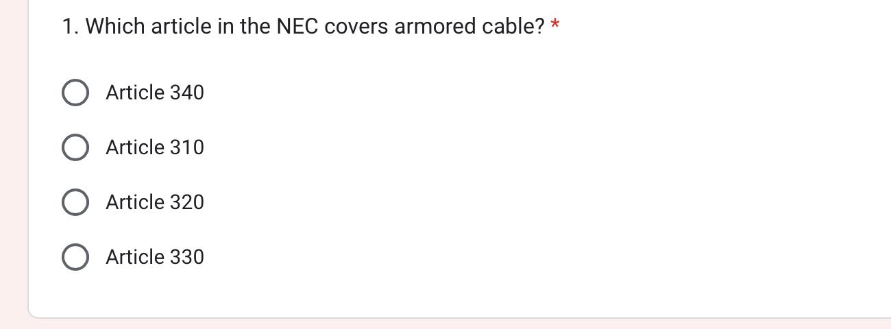Solved Which article in the NEC covers armored cable? | Chegg.com