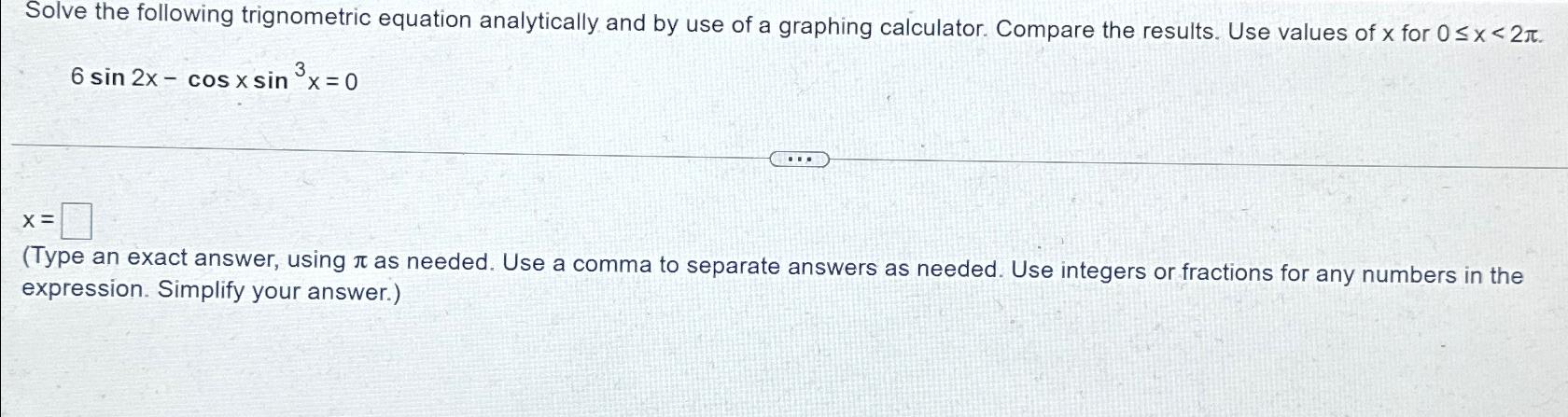 Solved Solve The Following Trignometric Equation