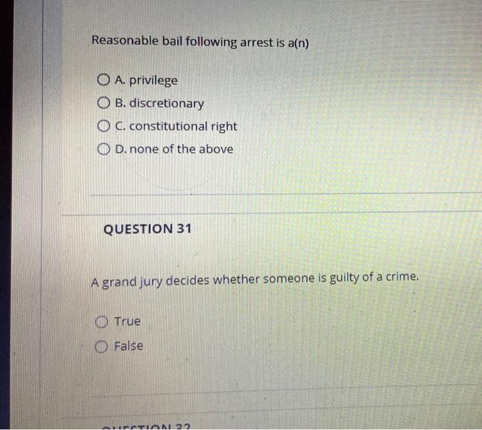 Solved Reasonable bail following arrest is a(n) A. privilege | Chegg.com
