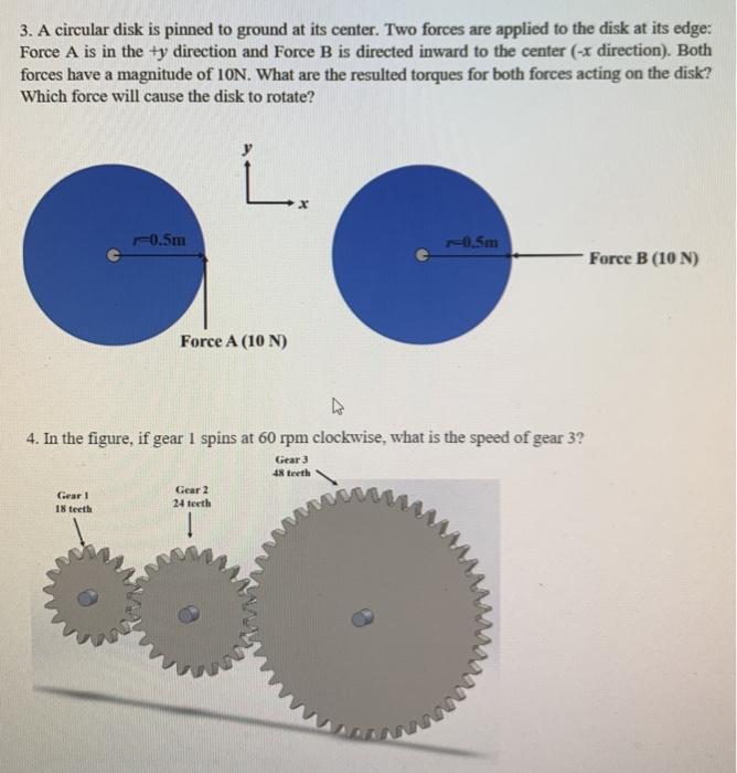 Solved 3. A circular disk is pinned to ground at its center. | Chegg.com