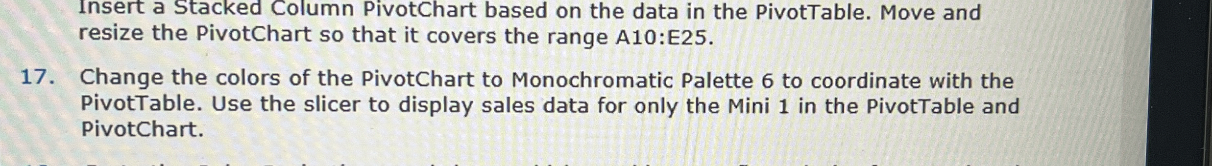 Solved Insert a Stacked Column PivotChart based on the data | Chegg.com
