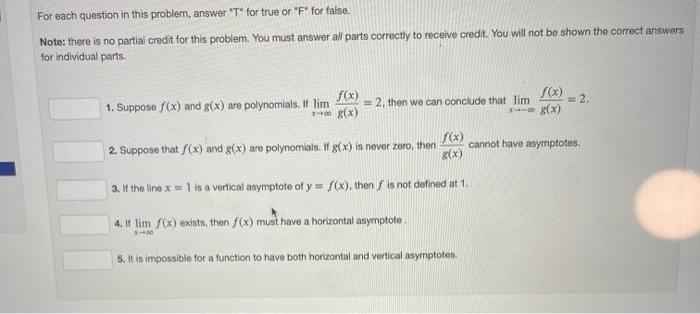 Solved For each question in this problem, answer "T" for | Chegg.com