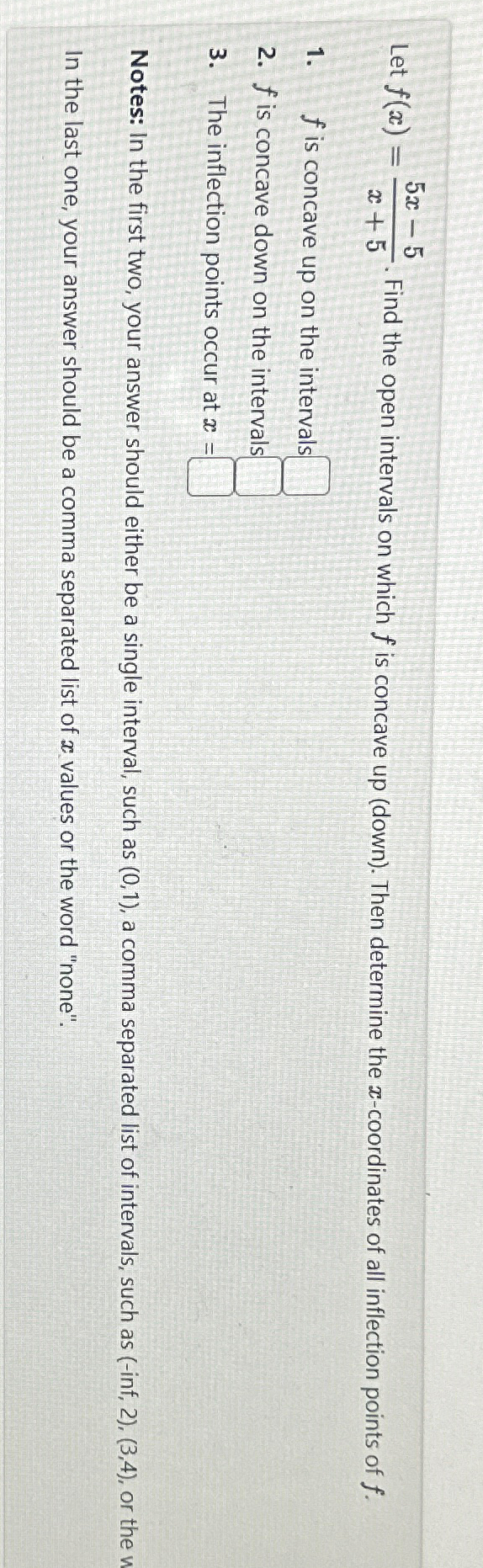 Solved Let f(x)=5x-5x+5. ﻿Find the open intervals on which f | Chegg.com